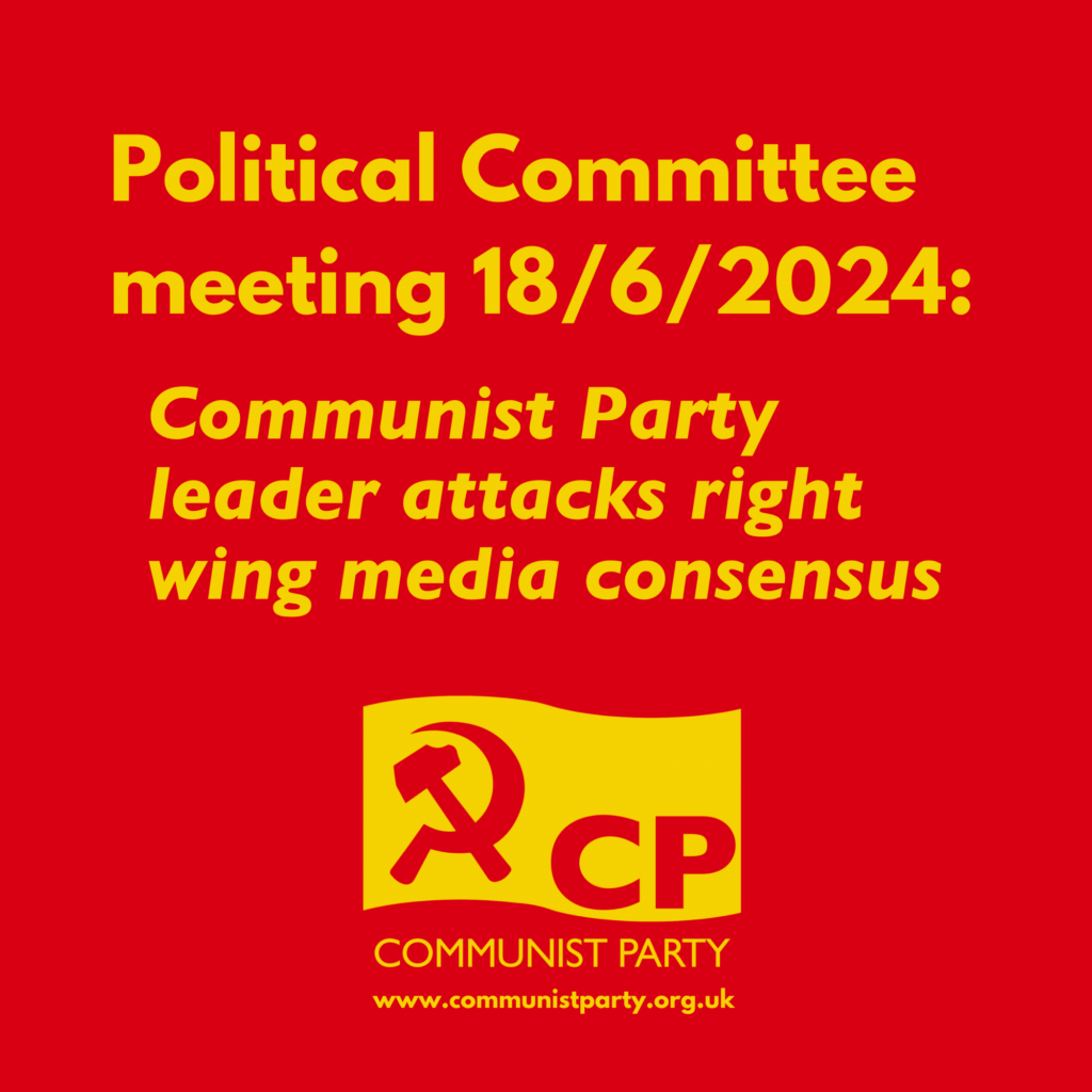 Communist Party leader attacks right wing media consensus - Communist ...